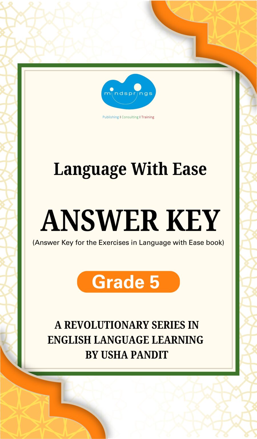 Language With Ease Answer Key Grade 5 - Mindsprings Publishing LLP